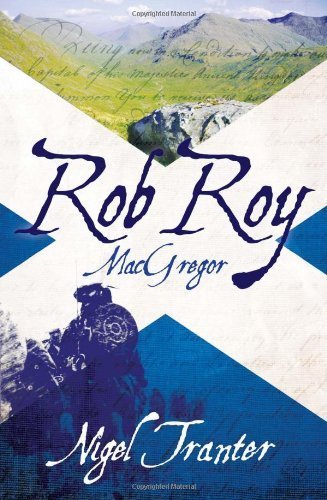 Rob Roy Macgregor by Nigel Tranter (2012-07-30): Nigel Tranter: Amazon ...