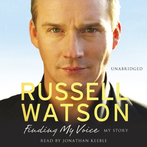 Amazon.com: Finding My Voice (Audible Audio Edition): Russell Watson ...