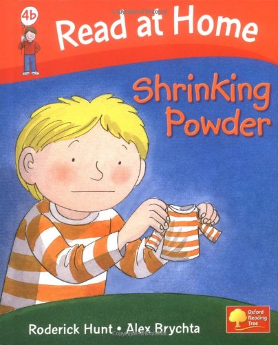 Read at Home: More Level 4b: Shrinking Powder: Hunt, Roderick, Brychta ...