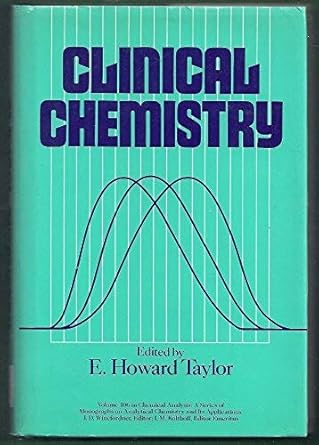 Buy Clinical Chemistry (Chemical Analysis: A Series of Monographs on Analytical Chemistry and ...
