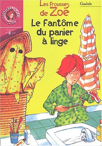 Amazon.com: Le fantôme du panier à linge: 9782012004863: Gudule: Books