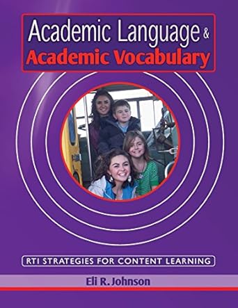 Amazon.com: Academic Language & Academic Vocabulary: A k-12 guide to ...