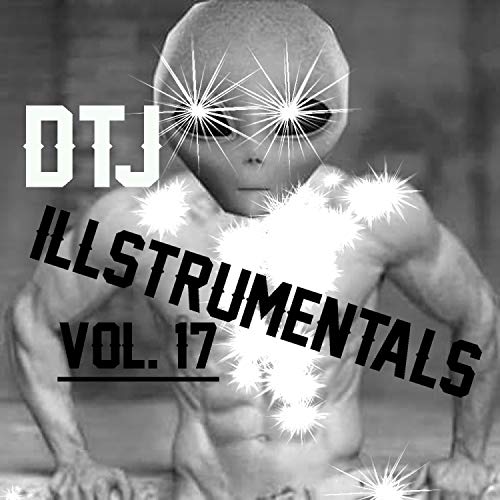 Play Illstrumentals, Vol. 17 by DTJ on Amazon Music