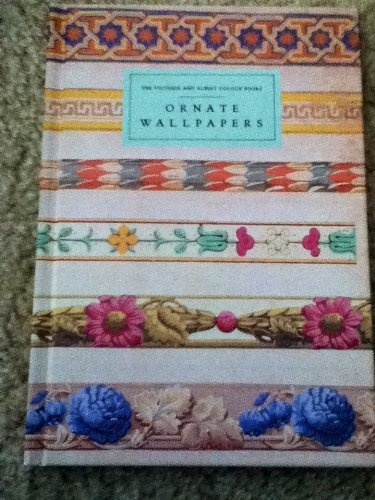 Ornate wallpapers (The Victoria and Albert colour books) : Amazon.com.br