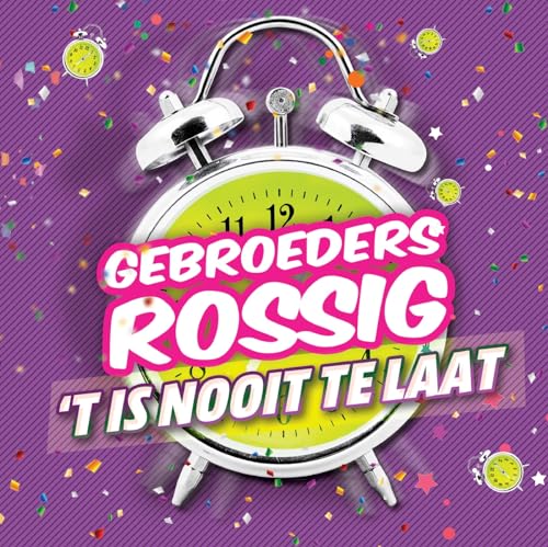 Amazon MusicでGebroeders Rossigの't Is Nooit Te Laatを再生する