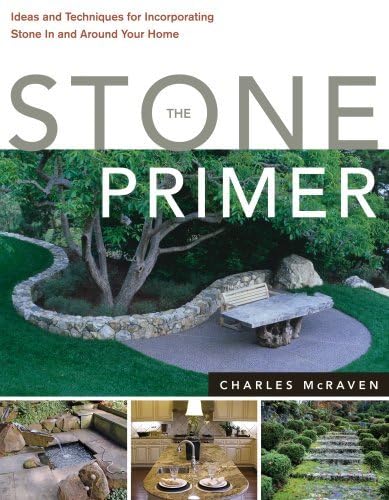 Stone Primer: Ideas and Techniques for Incorporating Stone In and ...