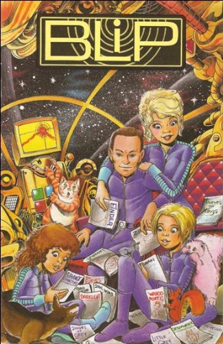 Blip 1 (Blip): Dave Sim, Steve Conley, Michael Cohen, Joe Zabel, M'Oak ...