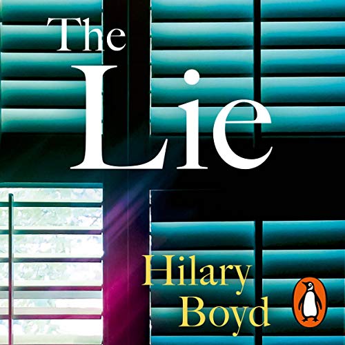 The Lie (Audio Download): Hilary Boyd, Rachel Bavidge, Penguin Audio ...