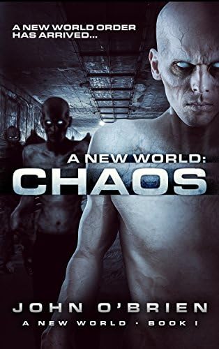Amazon.com: A New World: Chaos eBook : O'Brien, John: Kindle Store