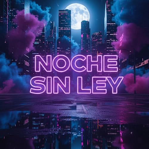 Écouter noche sin ley de Yuli M sur Amazon Music
