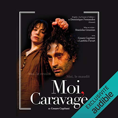 Amazon.com: Moi, Caravage (Audible Audio Edition): Cesare Capitani ...