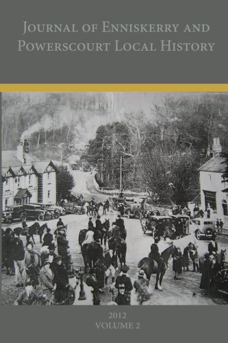 Journal of Enniskerry and Powerscourt Local History Volume 2: Seery ...