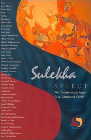 Buy Sulekha Select: The Indian Experience in a Connected World Book ...
