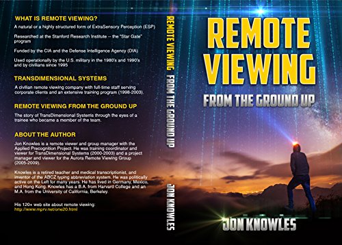 Remote Viewing from the Ground Up eBook : Knowles, Jon: Amazon.co.uk: Books