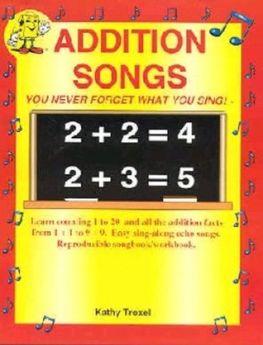 Amazon.com: Addition Songs Cd: 9781883028152: Kathy Troxel: Books