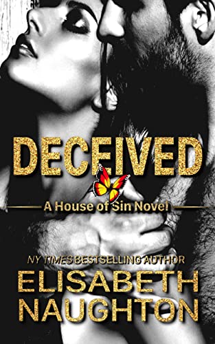 Deceived (House of Sin Book 2) eBook : Naughton, Elisabeth: Amazon.in ...
