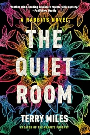 The Quiet Room: A Rabbits Novel eBook : Miles, Terry: Amazon.ca: Kindle ...