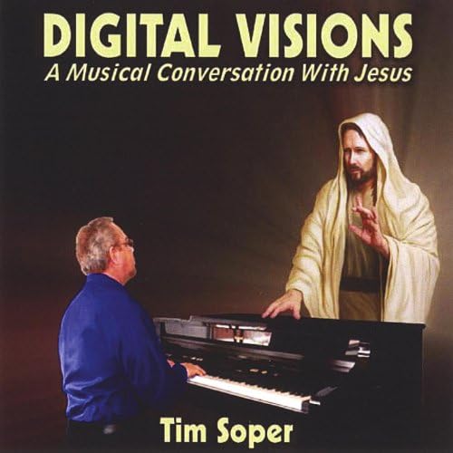 Amazon.com: Digital Visions, A Musical Conversation with Jesus : Tim ...