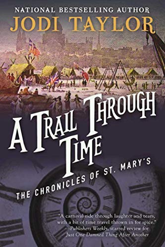 The Chronicles Of St Mary’s - Jodi Taylors Books In Order