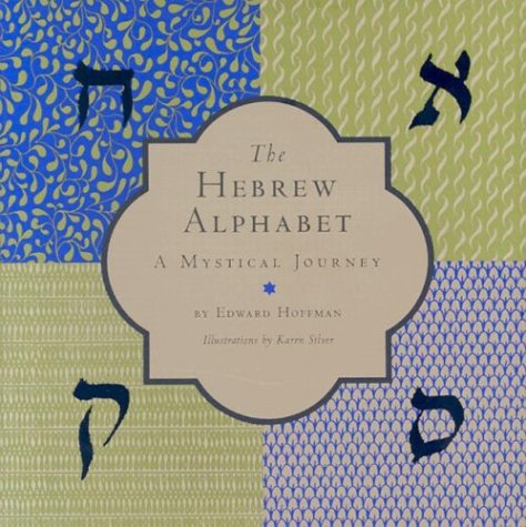 The Hebrew Alphabet: A Mystical Journey | Amazon.com.br