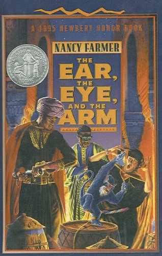 The Ear, the Eye, and the Arm: Nancy Farmer: 9781402549144: Amazon.com ...