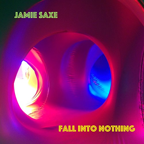 Amazon.com: Fall Into Nothing : Jamie Saxe: Digital Music