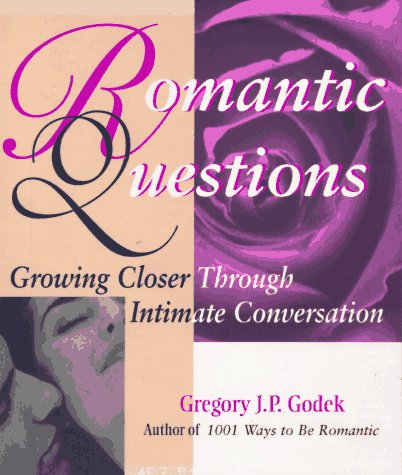 Amazon.com: Romantic Questions: Growing Closer Through Intimate ...