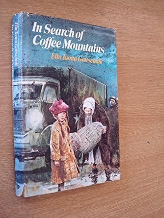 In Search of Coffee Mountains : Gottschalk, Elin Toona: Amazon.ae: كتب