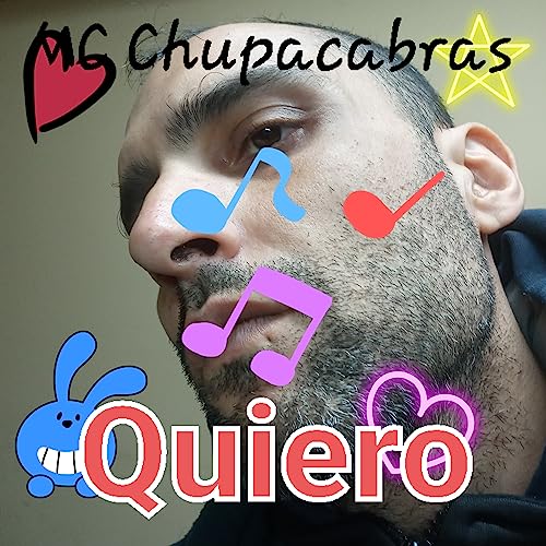Play Quiero by MC Chupacabras on Amazon Music Unlimited