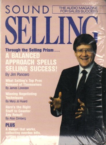 Sound Selling/the Audio Magazine for Sales Success 1989 (Volume 17 ...
