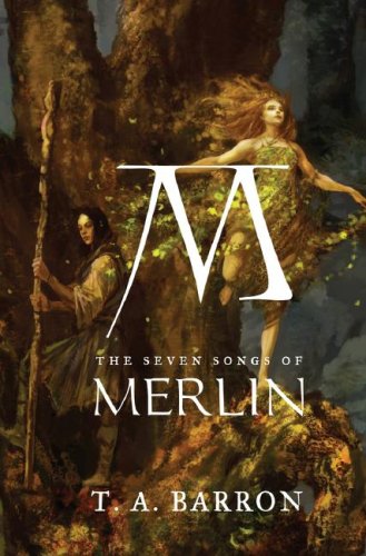 The Seven Songs of Merlin (Lost Years of Merlin): Barron, T. A.: Amazon ...