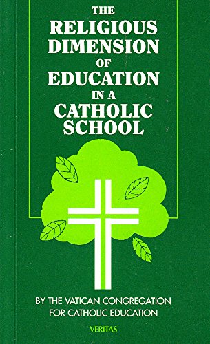 The Religious Dimension of Education in a Catholic School: Amazon.co.uk ...