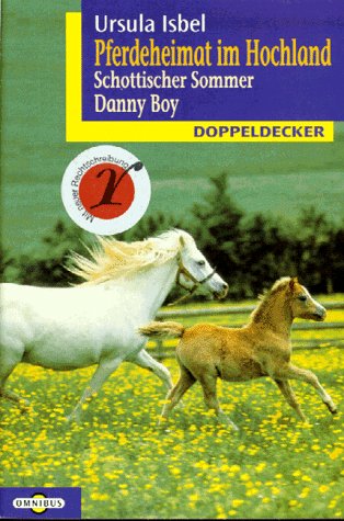 Amazon.com: Pferdeheimat im Hochland. Schottischer Sommer / Danny Boy ...