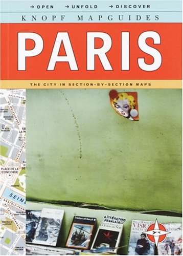 Knopf MapGuide: Paris: knopf-guides-staff: 9780375710650: Amazon.com: Books
