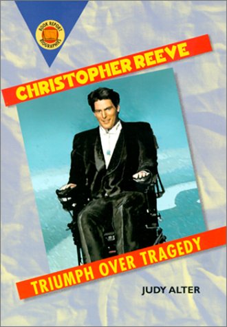Christopher Reeve: Triumph over Tragedy (Book Report Biographies ...