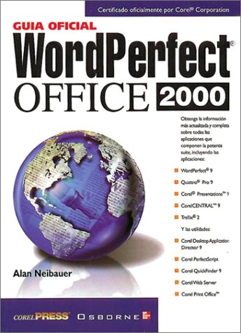 Amazon | LA Guia Oficial De Wordperfect Office 2000 | Neibauer, Alan R ...