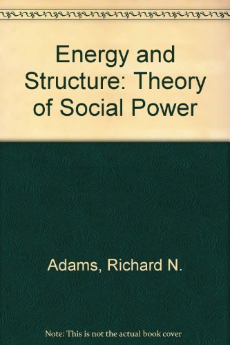 Amazon.com: Energy and Structure: A Theory of Social Power ...