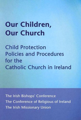 Buy Our Children, Our Church: Child Protection Policies And Procedures ...