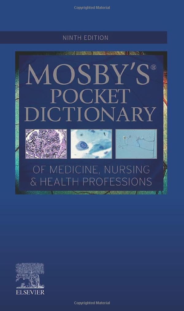 Mosby's Pocket Dictionary of Medicine, Nursing & Health Professions ...