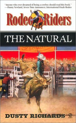 Buy Natural, The (Rodeo Riders) Book Online at Low Prices in India ...