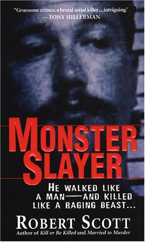 Monster Slayer: Scott, Robert: 9780786016037: Amazon.com: Books