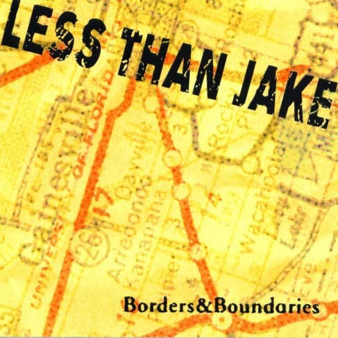 Less Than Jake - Borders and Boundaries - Amazon.com Music