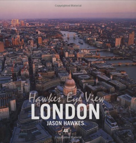 Hawkes' Eye View: London: Hawkes, Jason: 9780749552275: Amazon.com: Books
