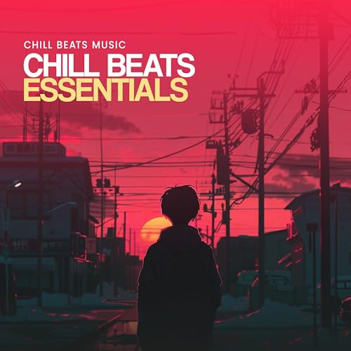 Amazon MusicでChill Beats MusicのChill Beats Essentialsを再生する
