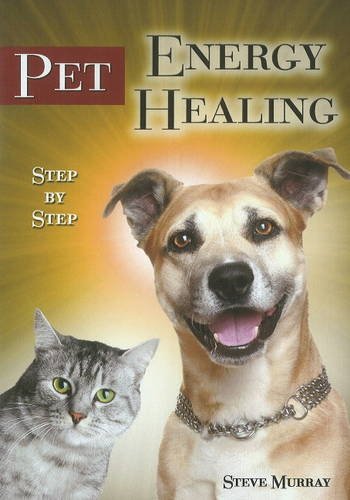 PET ENERGY HEALING DVD: Step-by-Step: Amazon.co.uk: MURRAY S ...