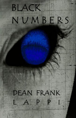 Black Numbers: Lappi, Dean Frank, Raver, Danielle: 9780615517001 ...