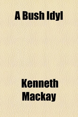 Buy A Bush Idyl Book Online at Low Prices in India | A Bush Idyl ...