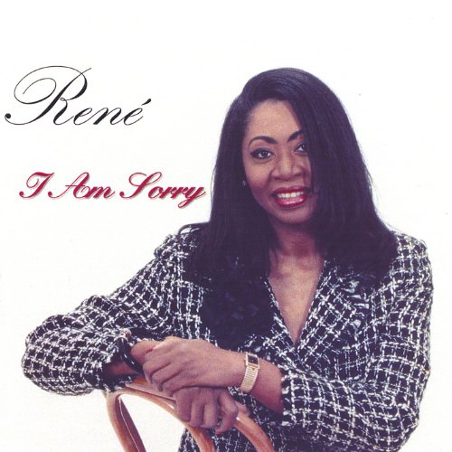 Amazon.com: I Am Sorry : Rene': Digital Music