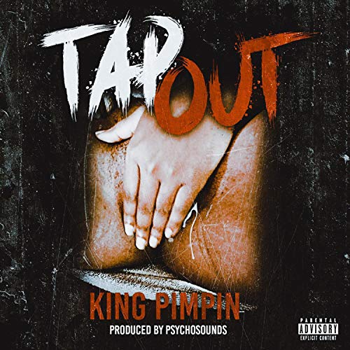 Tapout de King Pimpin' en Amazon Music Unlimited