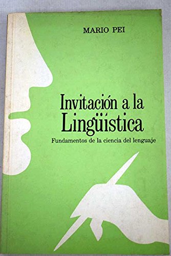 Invitación a la lingüística. Fundamentos de la ciencia del lenguaje ...